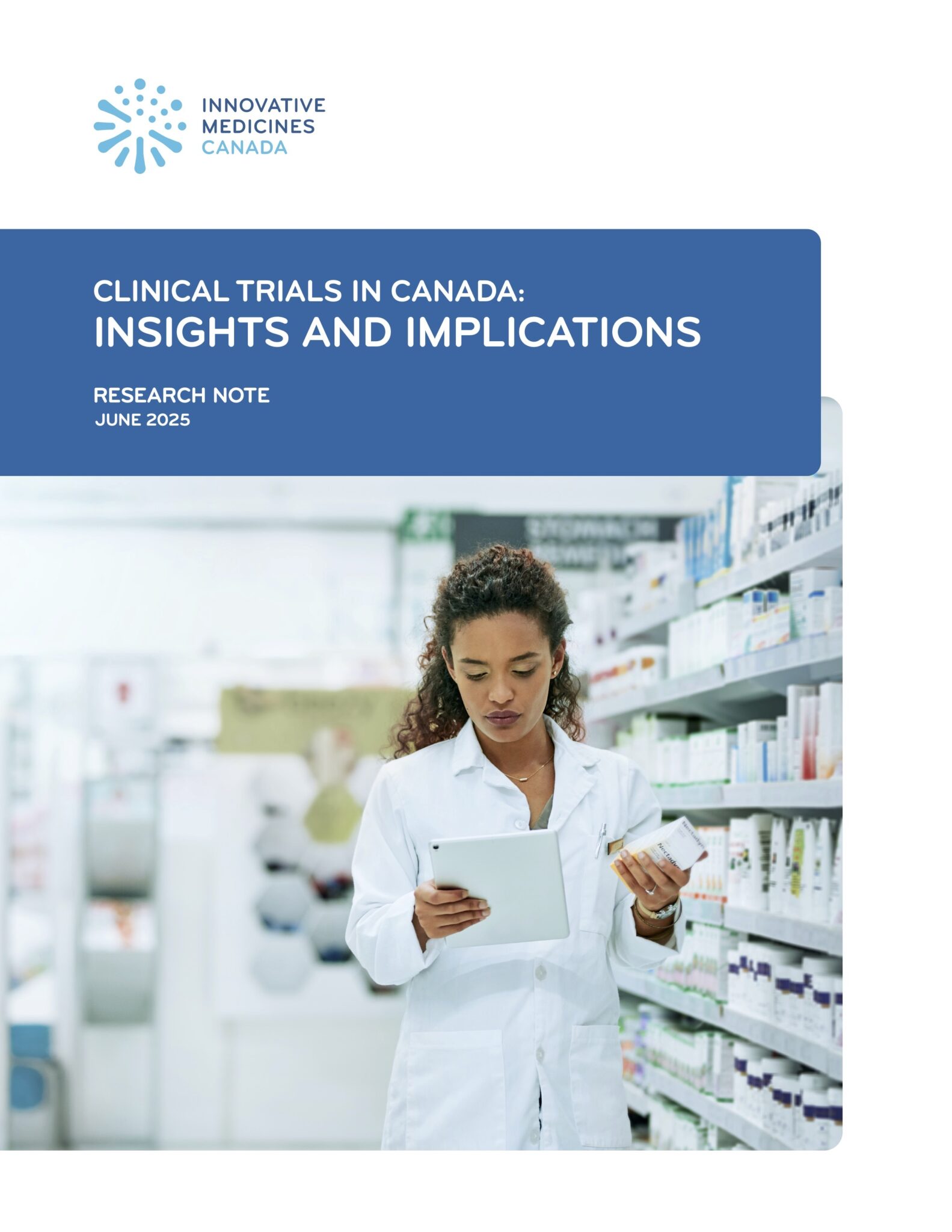 Clinical Trials in Canada: Insights and Implications - Innovative ...